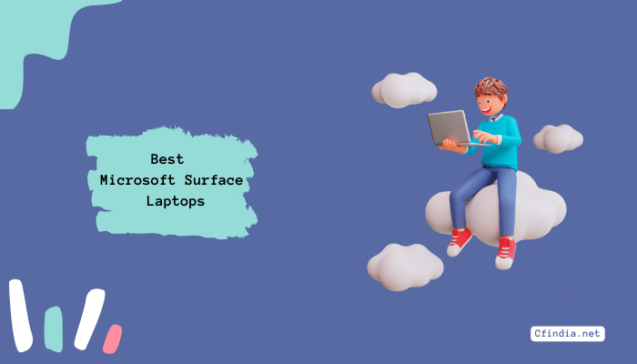 Best Microsoft Surface Laptops 2023 - Expert Picks